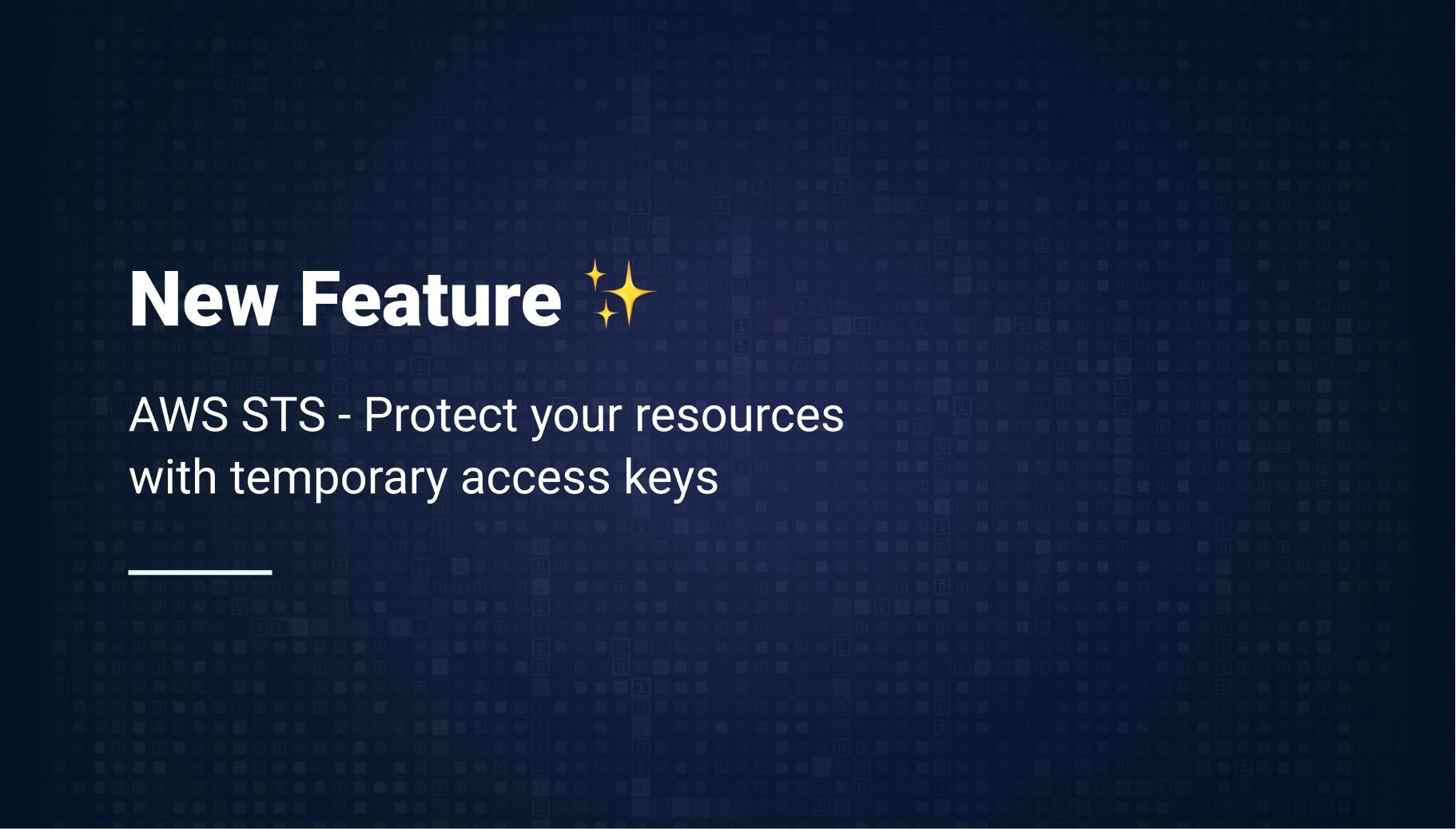 Qovery now supports AWS STS: Protect your resources with temporary access keys